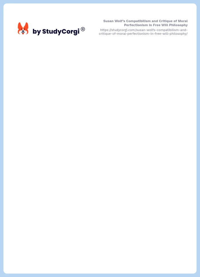 Susan Wolf's Compatibilism and Critique of Moral Perfectionism in Free ...